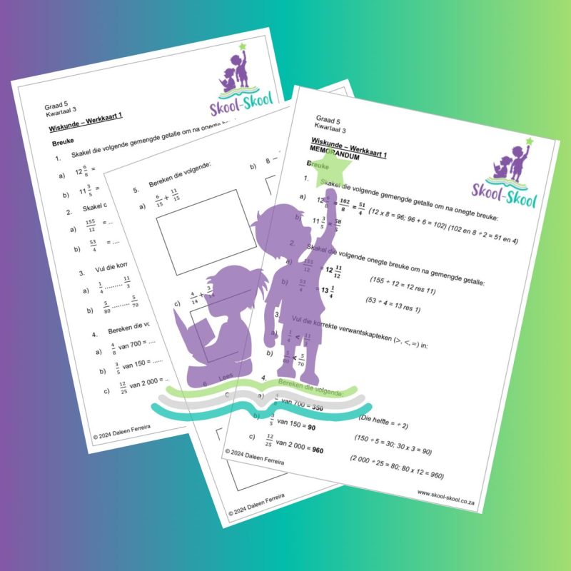 Wiskunde – Werkkaart 1 & Memo – Graad 5 – Kwartaal 3 – Skool-Skool